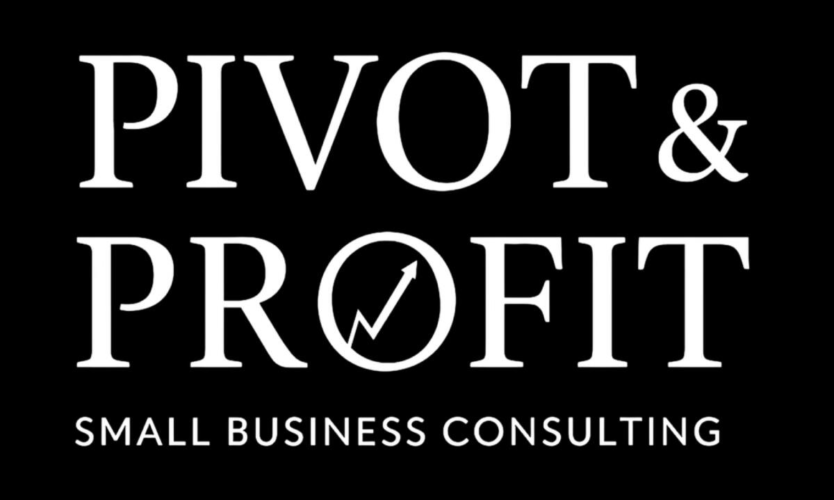 Pivot & Profit Small Business Consulting (copy)